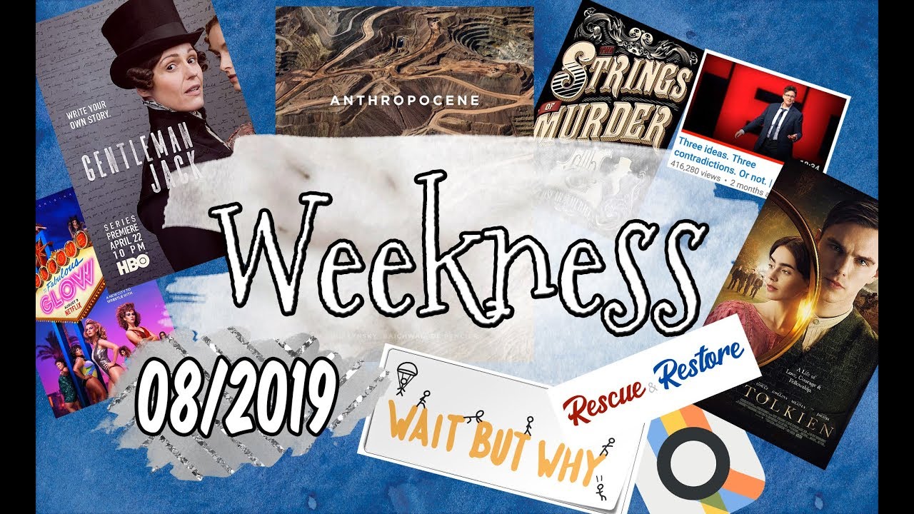 Weekness AGOSTO 2019 - YouTube