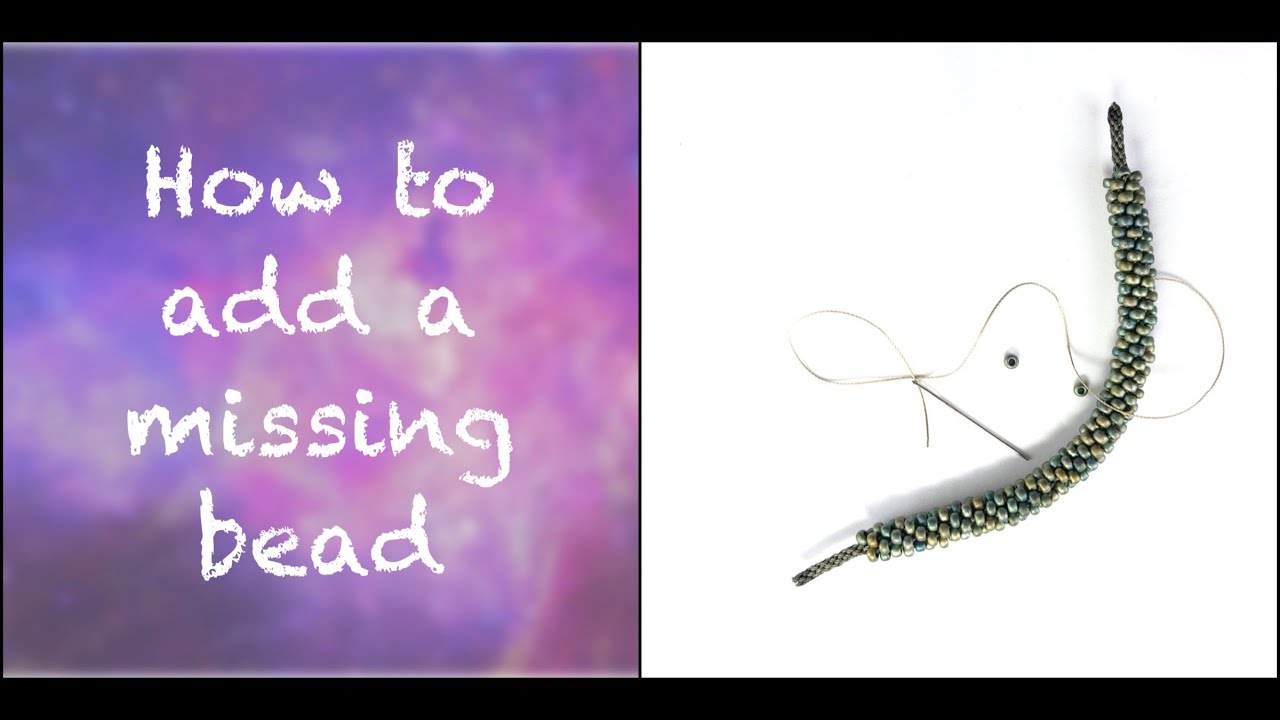 How to add a missing bead - YouTube