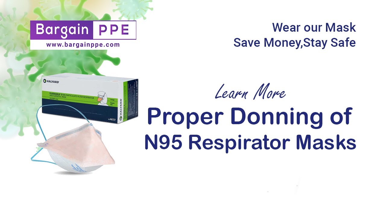 Proper Donning of N95 Respirator Masks - Bargain PPE - YouTube