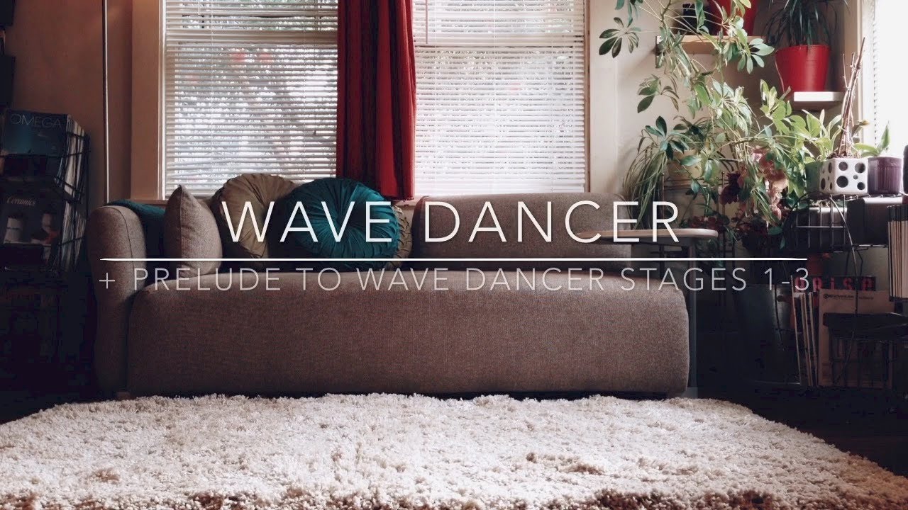 Wave Dancer - 4 Stages - YouTube