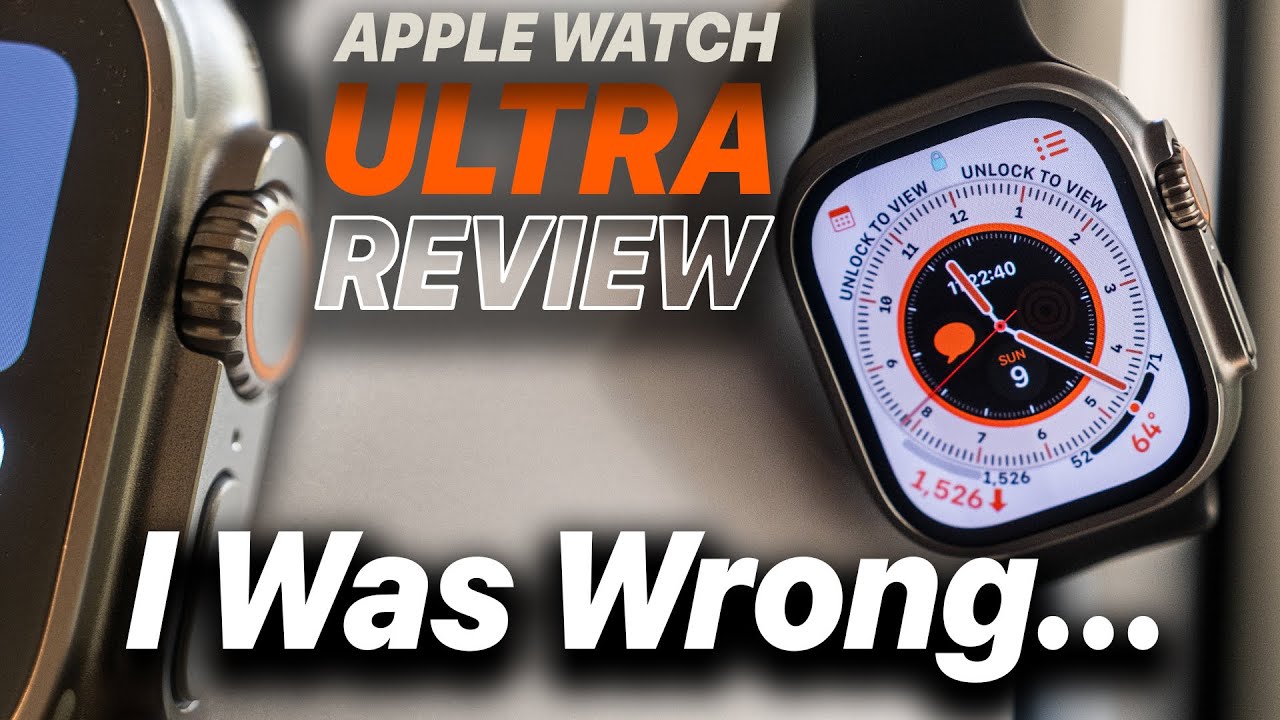 I WAS WRONG…Apple Watch Ultra Review - YouTube