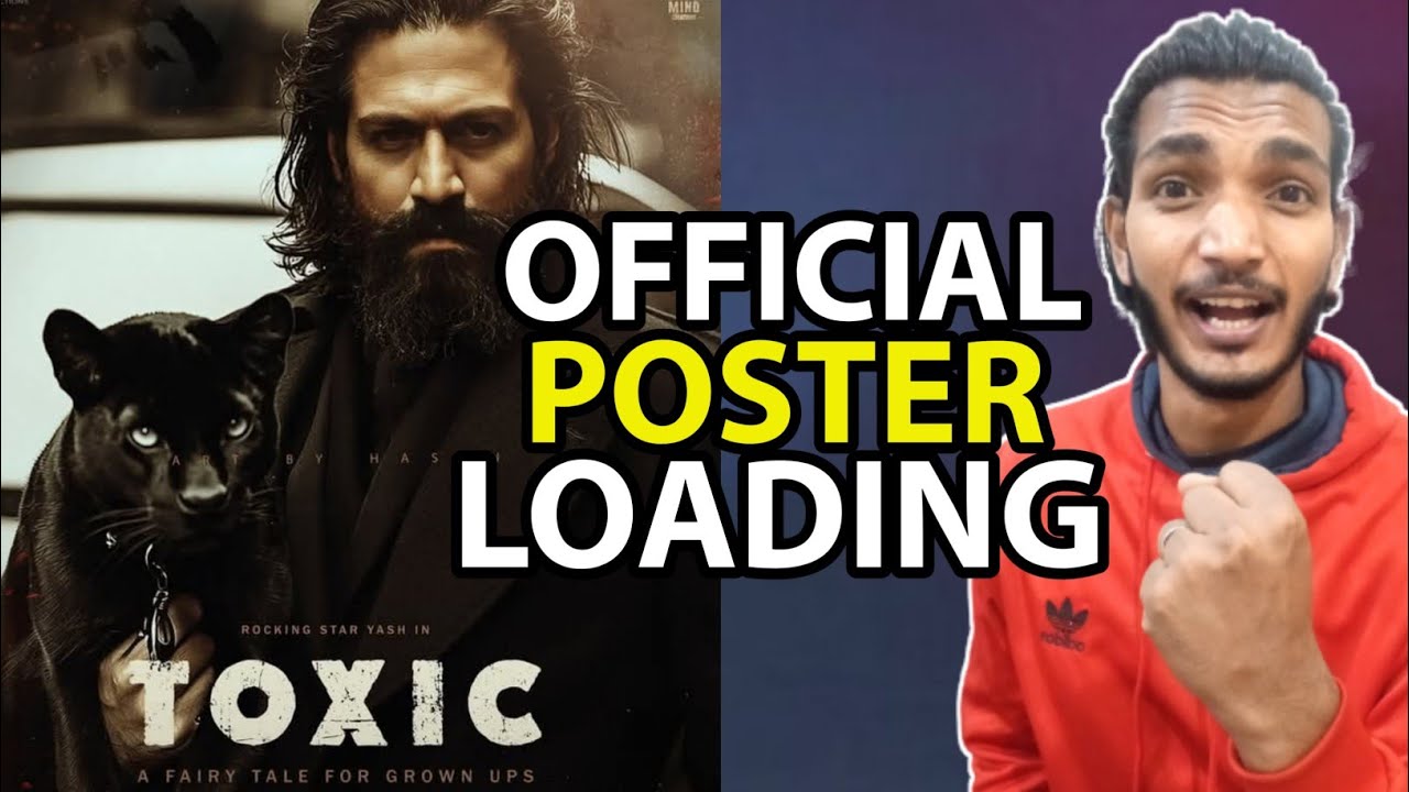 Toxic Official Poster Update | Toxic Movie Update | Toxic Yash Poster ...