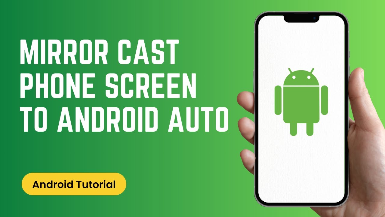How to Mirror or Cast Android Phone Screen to Android Auto - YouTube