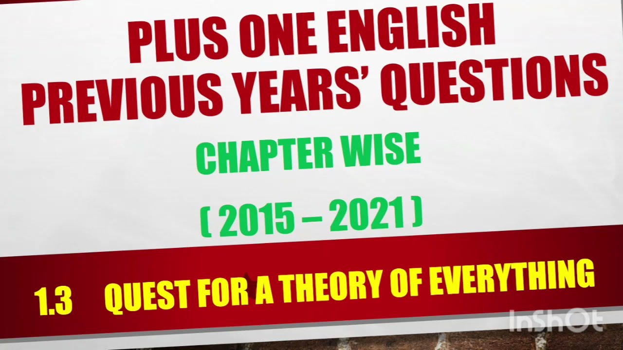 Plus One English Quest For A Theory of Everything Important Questions ...