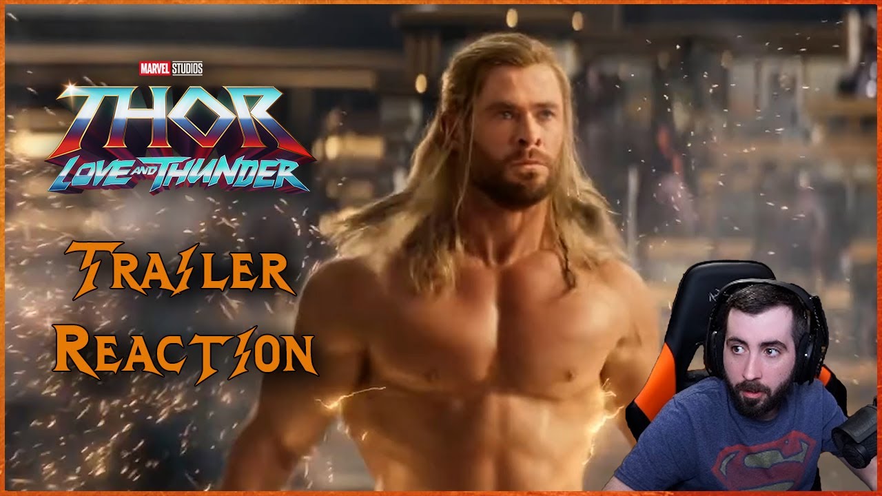 Thor Love and Thunder Trailer Reaction - YouTube