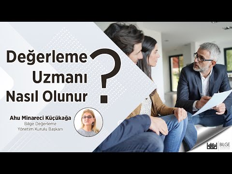 Değerleme Uzmanı Nasıl Olunur? 👩‍💼👨‍💼