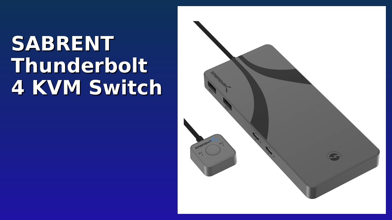 REVIEW (2026): SABRENT Thunderbolt 4 KVM Switch. Features. - YouTube