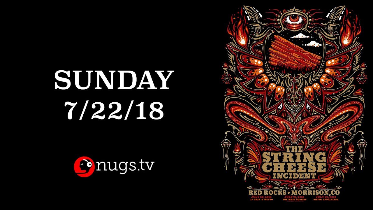 The String Cheese Incident Live from Red Rocks 7/22/18 Set I Opener ...