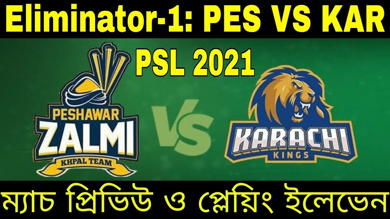 PSL 2021 Eliminator 1 | PES VS KAR Dream 11 Prediction | Fantasy Tips ...