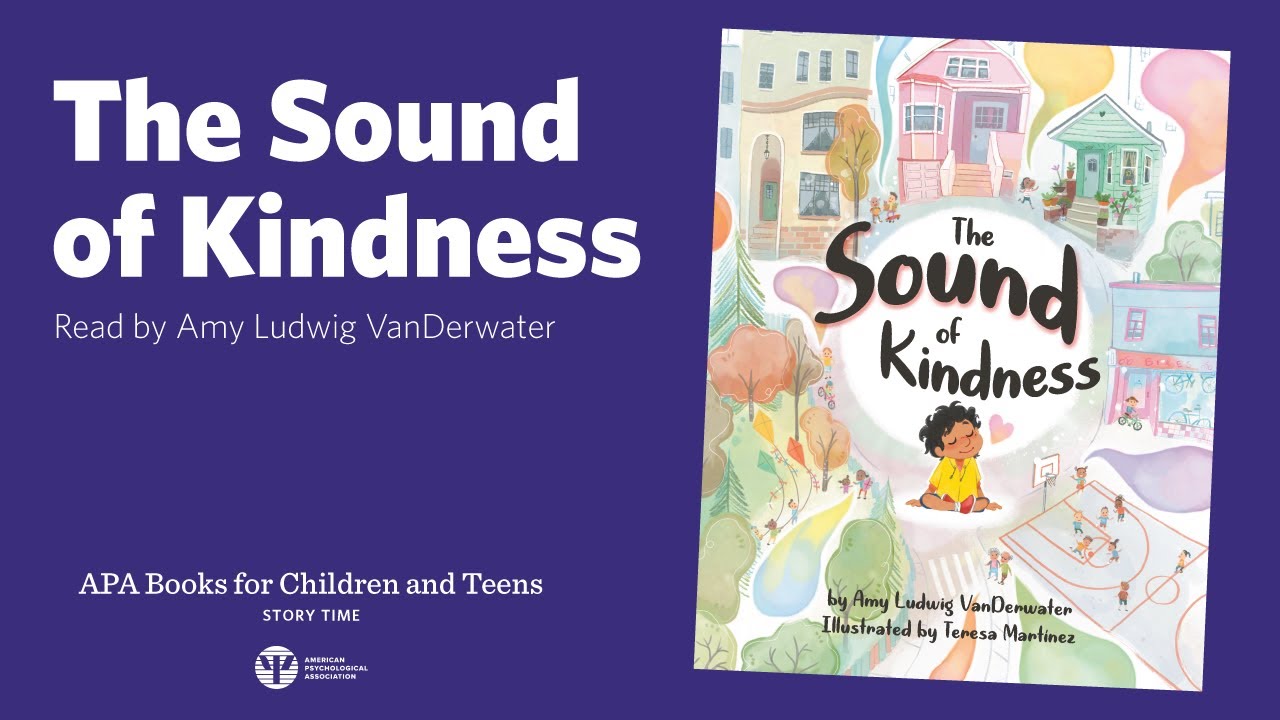 The Sound of Kindness by Amy Ludwig VanDerwater - YouTube