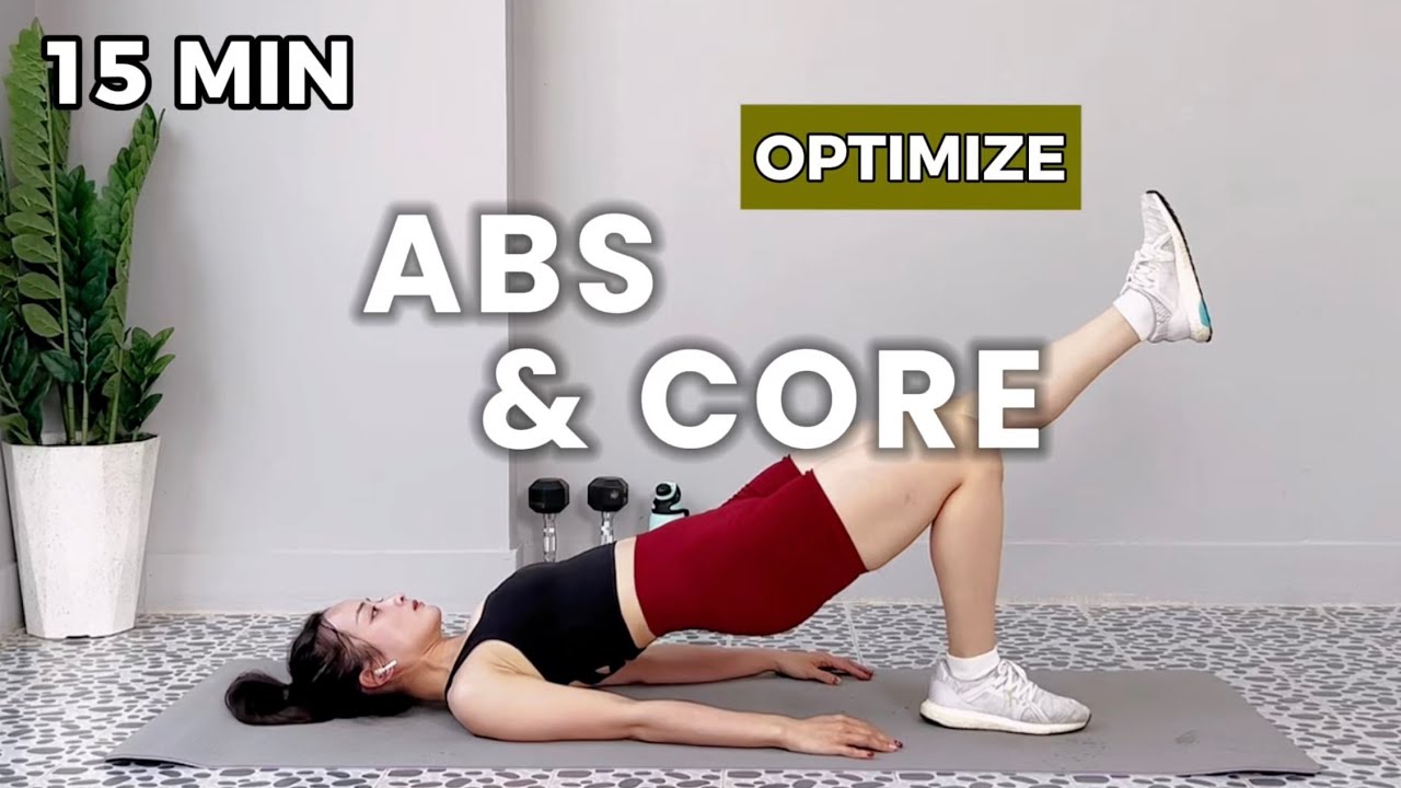 15 Min OPTIMIZE Abs | Total Core & Ab Workout | No Equipment- No ...