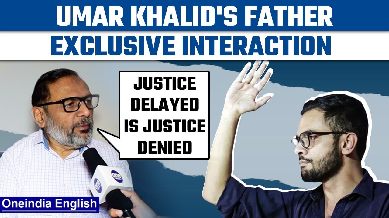 "India Needs Judicial Reforms on all Black Laws" Umar Khalid's Father ...