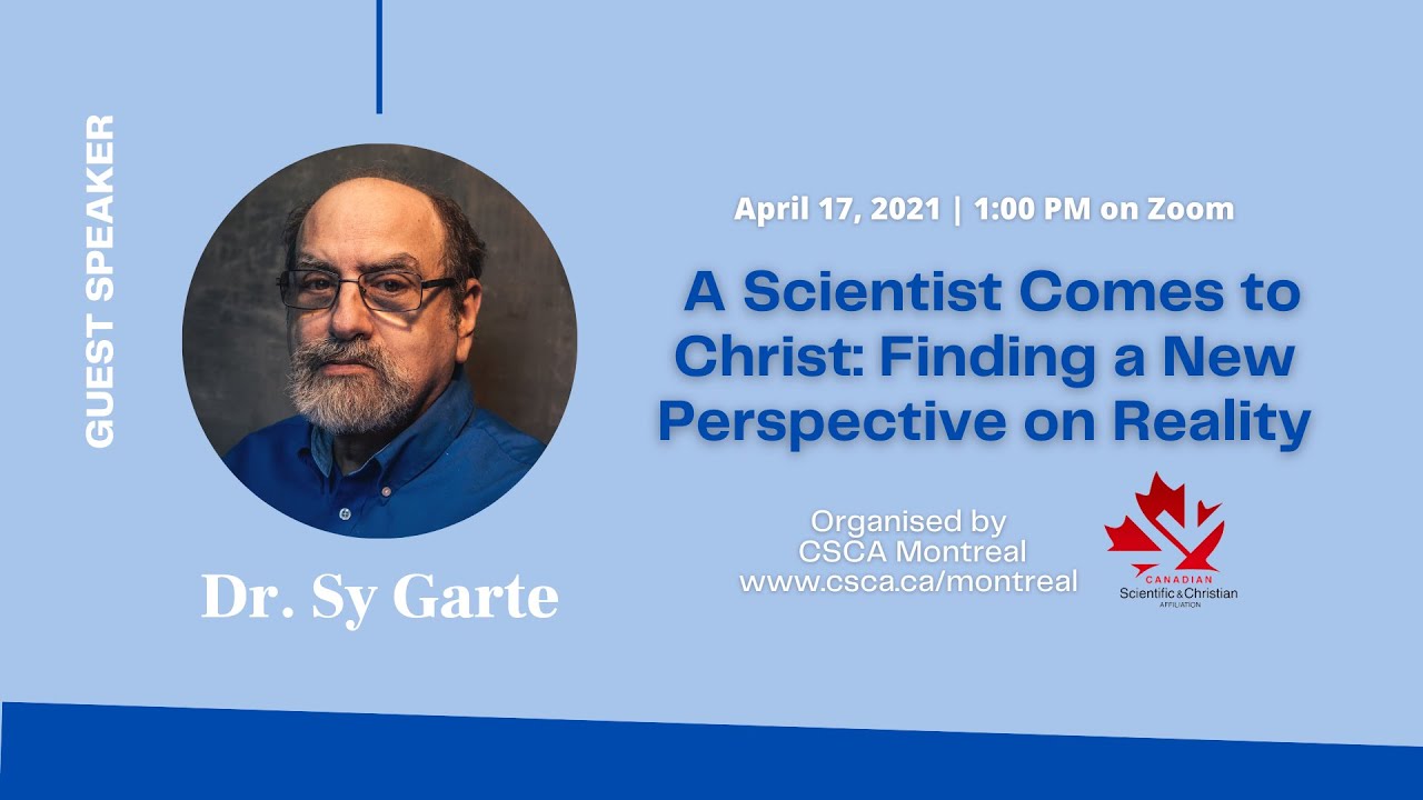 Sy Garte, "A Scientist Comes to Christ: Finding a New Perspective on ...