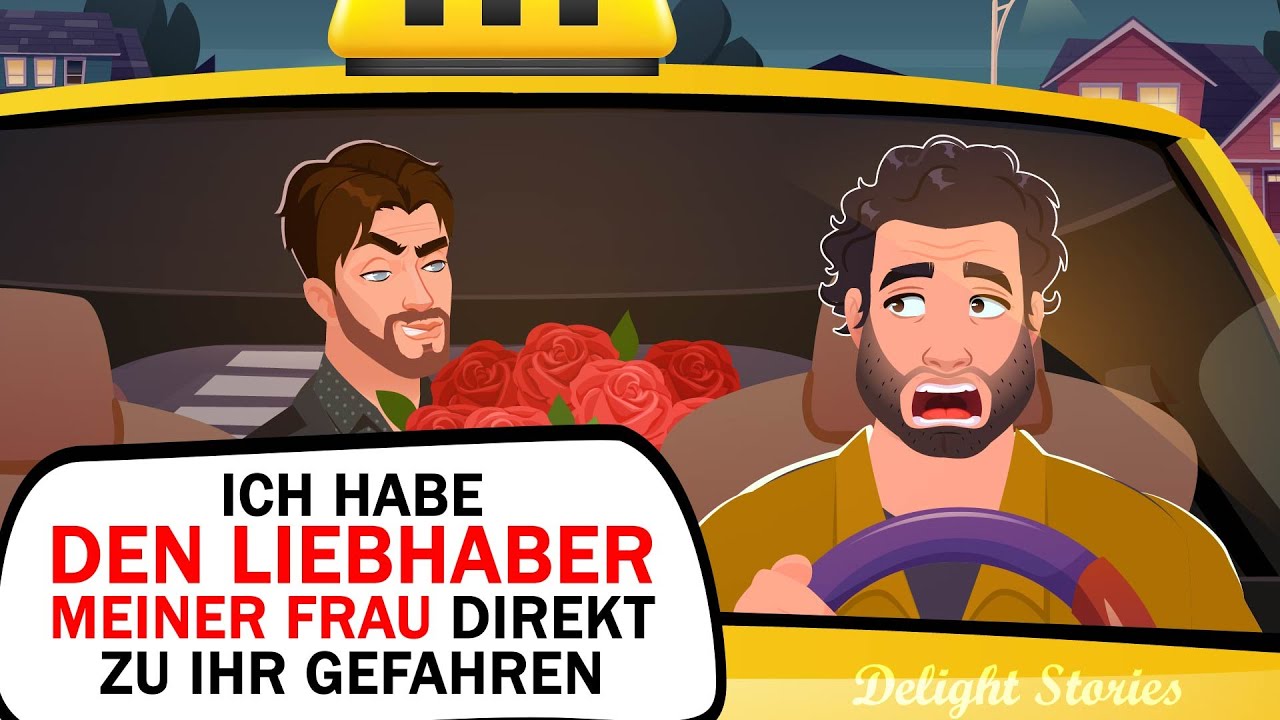 Ich habe den Liebhaber meiner Frau direkt zu ihr gefahren - YouTube