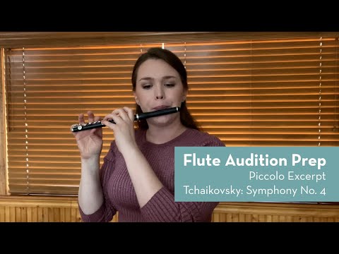 Flute Audition Prep, Piccolo Excerpt: Tchaikovsky, Symphony No. 4 - YouTube