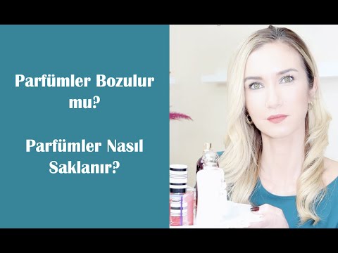 Parfümler Bozulur Mu? Parfümler Nasıl Saklanır?