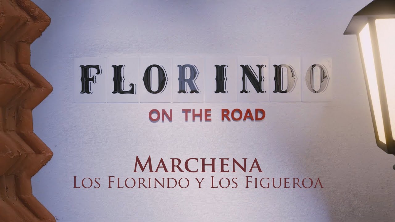 FLORINDO ON THE ROAD 1x07 - Marchena, los Florindo y los Figueroa - YouTube