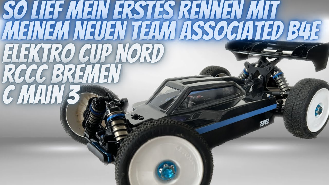 Team Associated B4e - ECN Bremen C Main 3 - YouTube