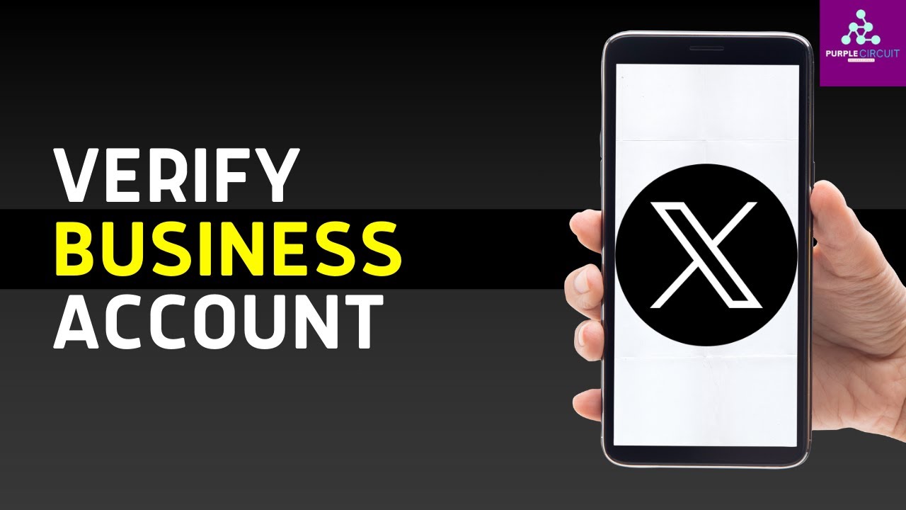 How to Verify X Twitter Business Account | Full Guide (2025) - YouTube