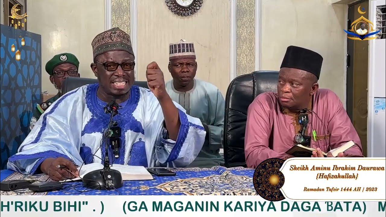 Ramadan Tafsir | Sheikh Aminu Ibrahim Daurawa - YouTube