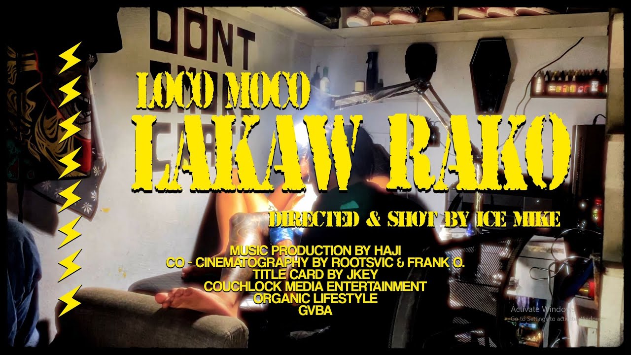 LOCO - LAKAW RAKO (Official Music Video) - YouTube