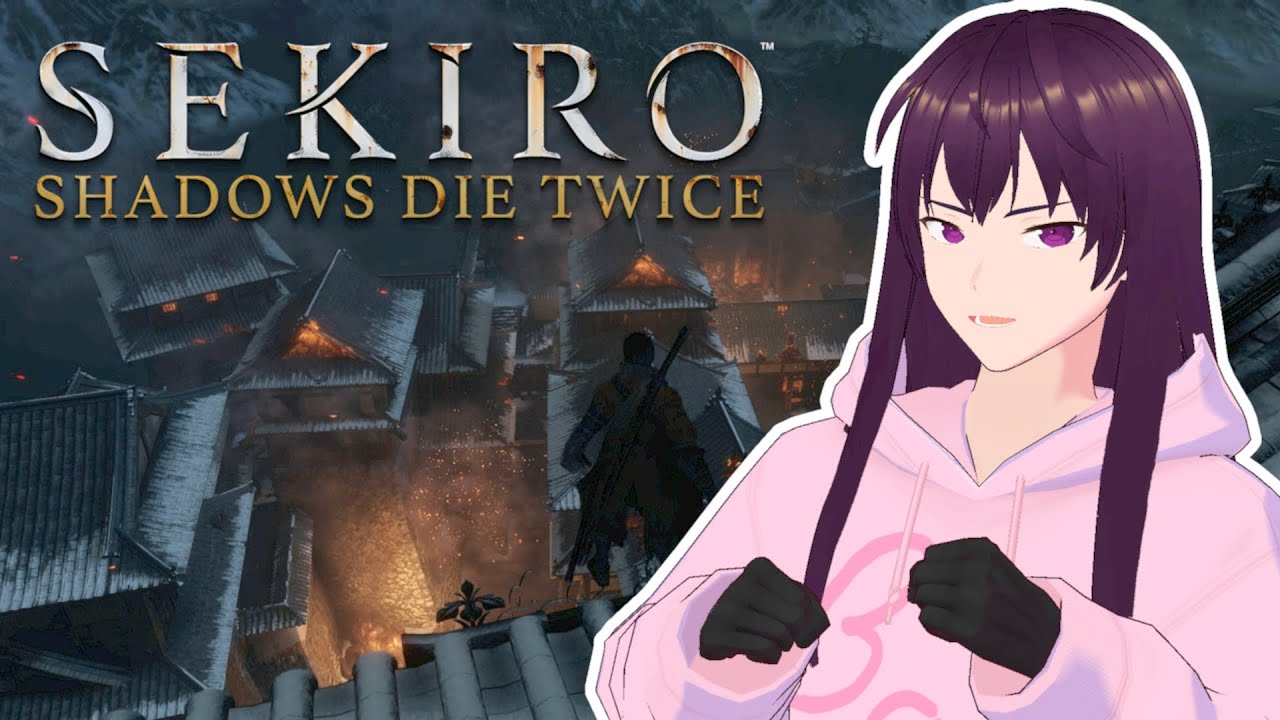 Aaaaa Everythings on Fire (Sekiro Stream) - YouTube