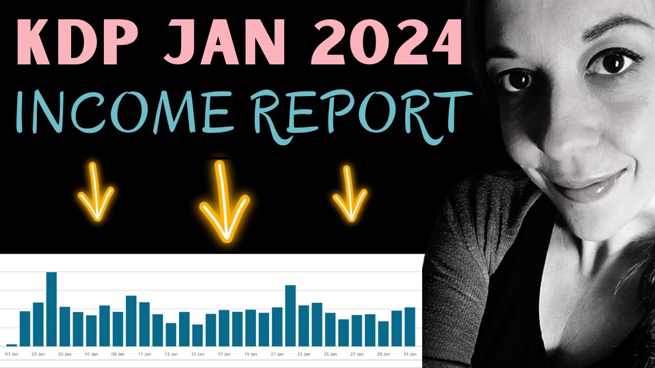 KDP INCOME REPORT JAN 2024: I Sold 4,149 Books In January Selling Low ...