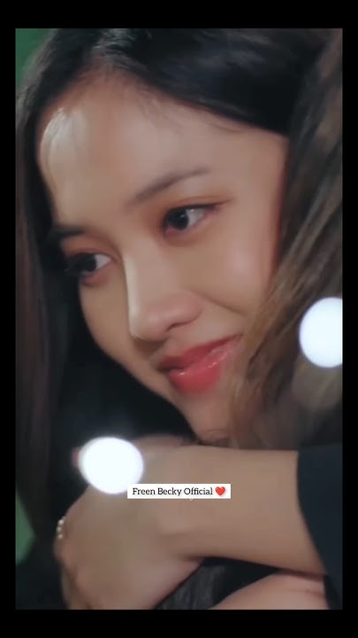 Smile 😍 From Her Eyes Says it All 😍#freenbeck #shorts #freen #becky #theloyalpin #love # ...