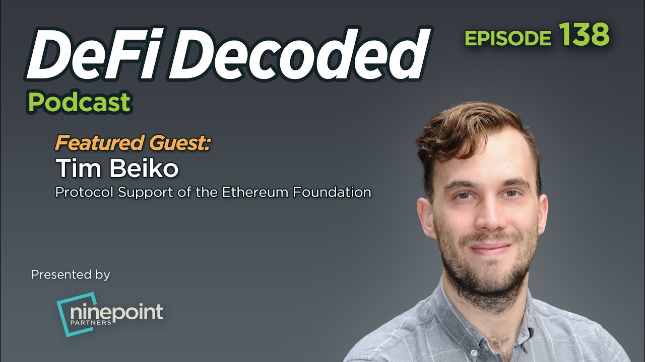 Ethereum's Tim Beiko on How Dencun Massively Scales Ethereum - YouTube