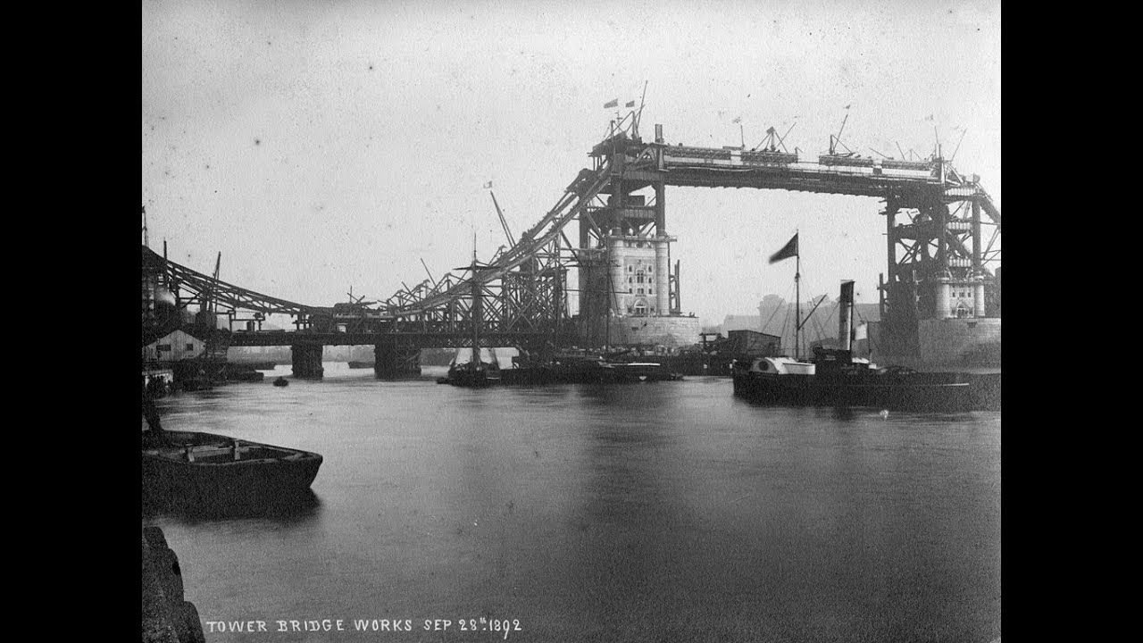 THE CONSTRUCTION OF THE TOWER BRIDGE LONDON l THE TOWER BRIDGE - YouTube