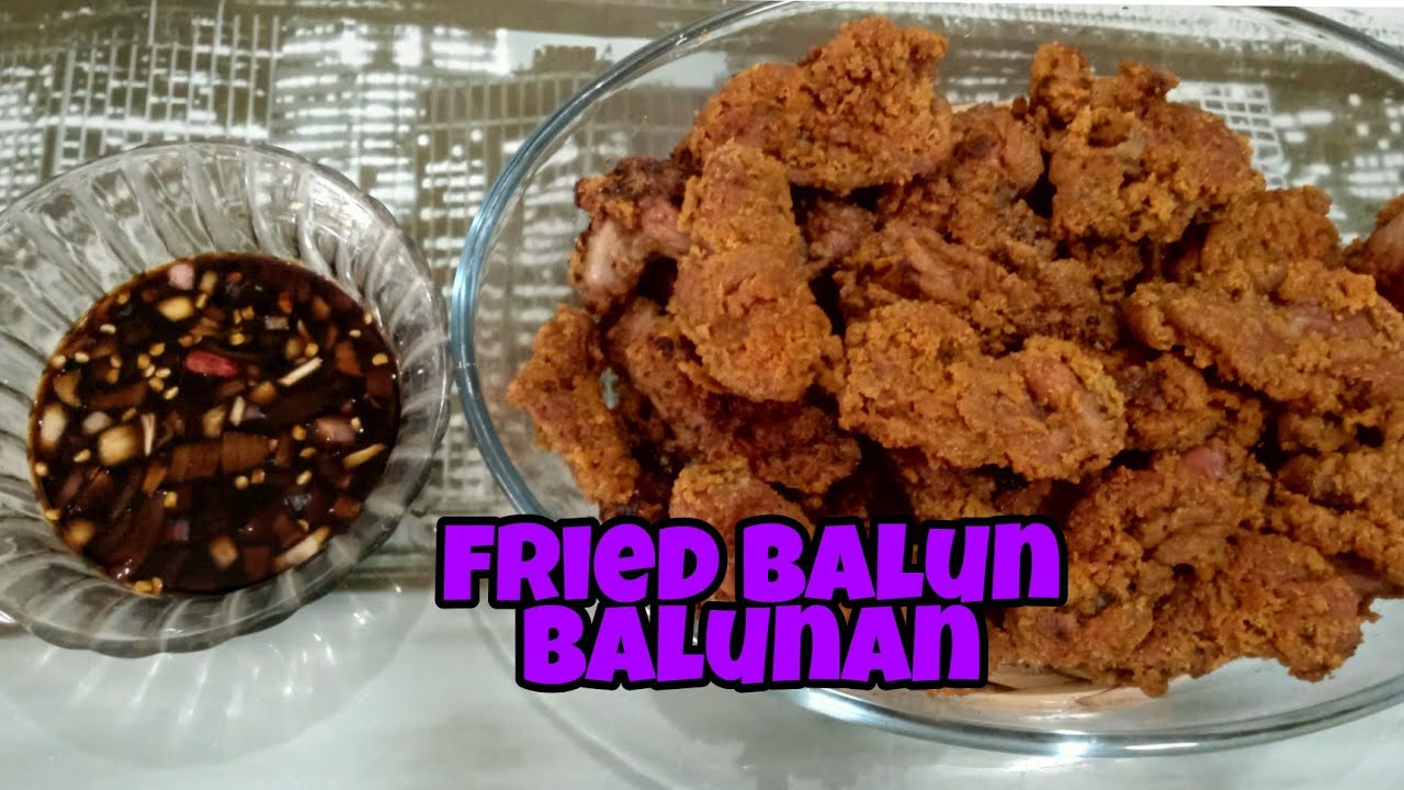 Fried Balunan Balunan - YouTube