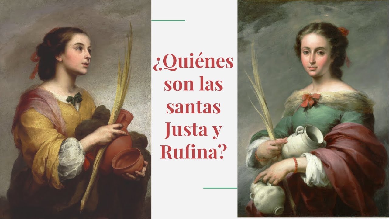 Las santas Justa y Rufina en el arte - YouTube