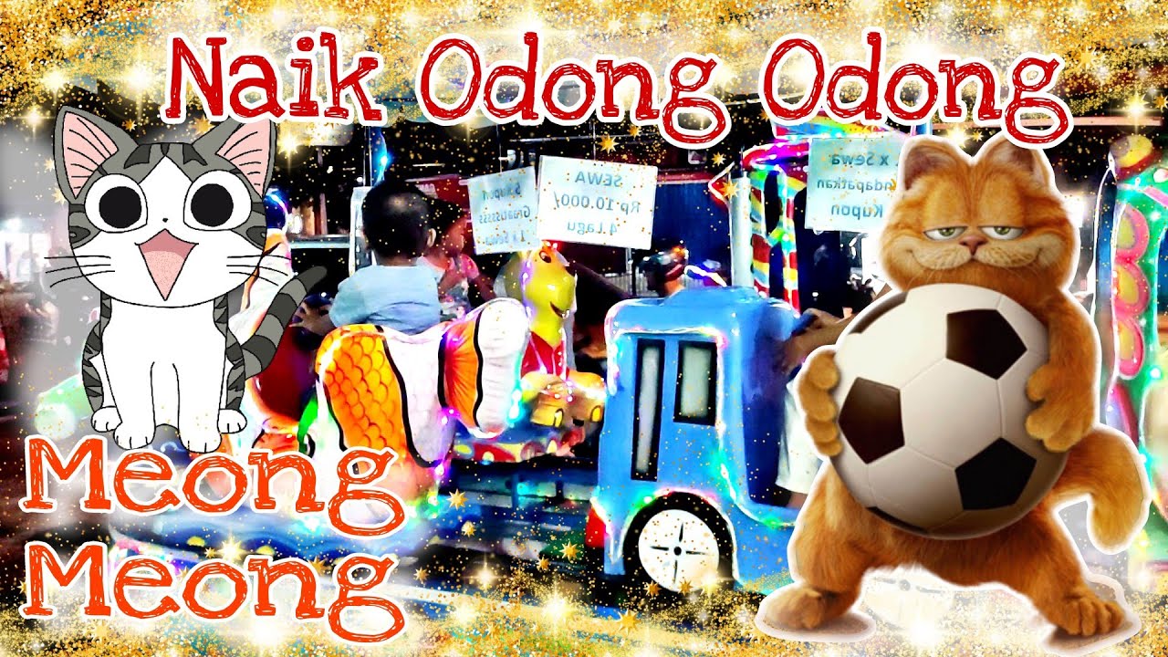 Meong Meong..‼️ Anak Kucing Meong Meong🌈 Lagu Naik Odong Odong - YouTube