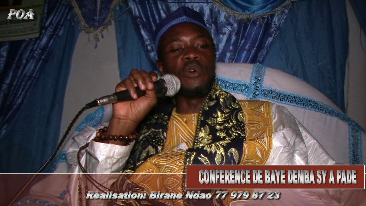 Conférence de baye demba sy a pade - YouTube