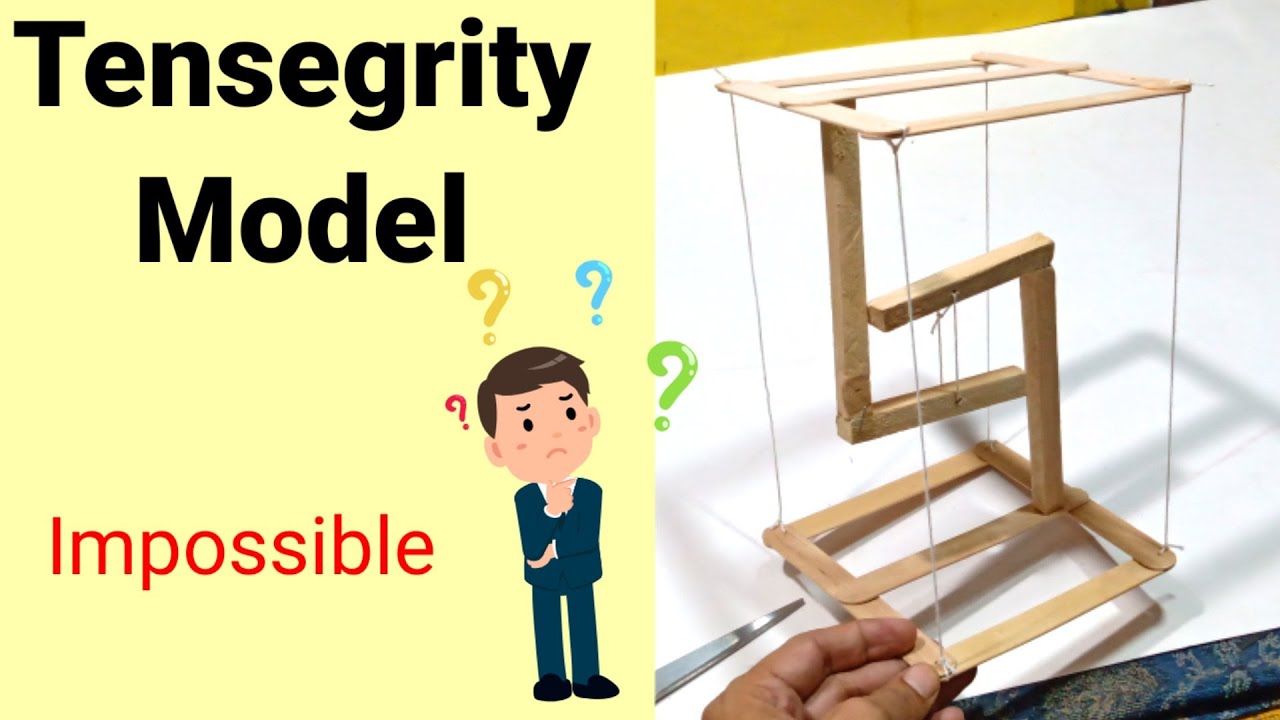 Tensegrity model || anti gravity structure model || tensegrity science ...