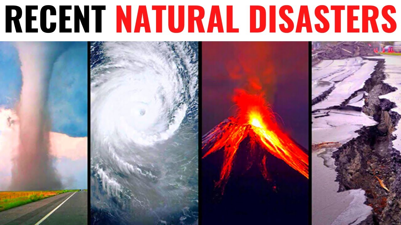 10 Worst Recent Natural Disasters That Occurred in the world - YouTube