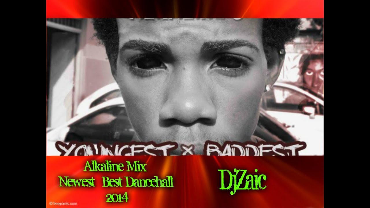 Alkaline Mix Newest 2014--- By DjZaic Dancehall Music - YouTube