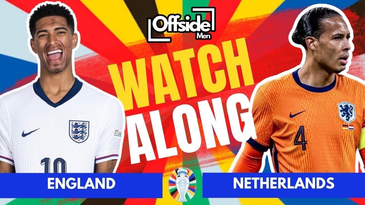 (🔴LIVE) ENGLAND VS NETHERLANDS | EURO 2024 SEMIFINAL 2 Full Match ...
