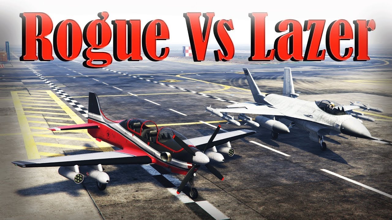 Gta 5 Online | Rogue Vs Lazer P996 - Which Is The Best Aircraft - Armor ...