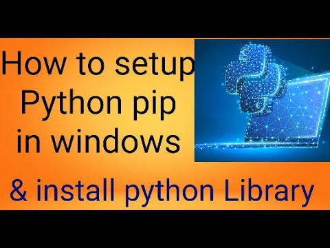 How to Setup pip in windows & Install python Library in (Hindi)by Ikram ...