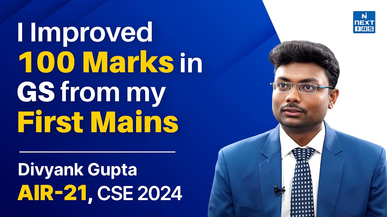 Topper Strategy Session | Divyank Gupta (AIR 21) | NEXT IAS - YouTube