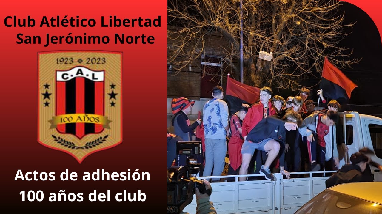 Centenario del Club Atlético Libertad de San Jerónimo Norte - Actos de ...