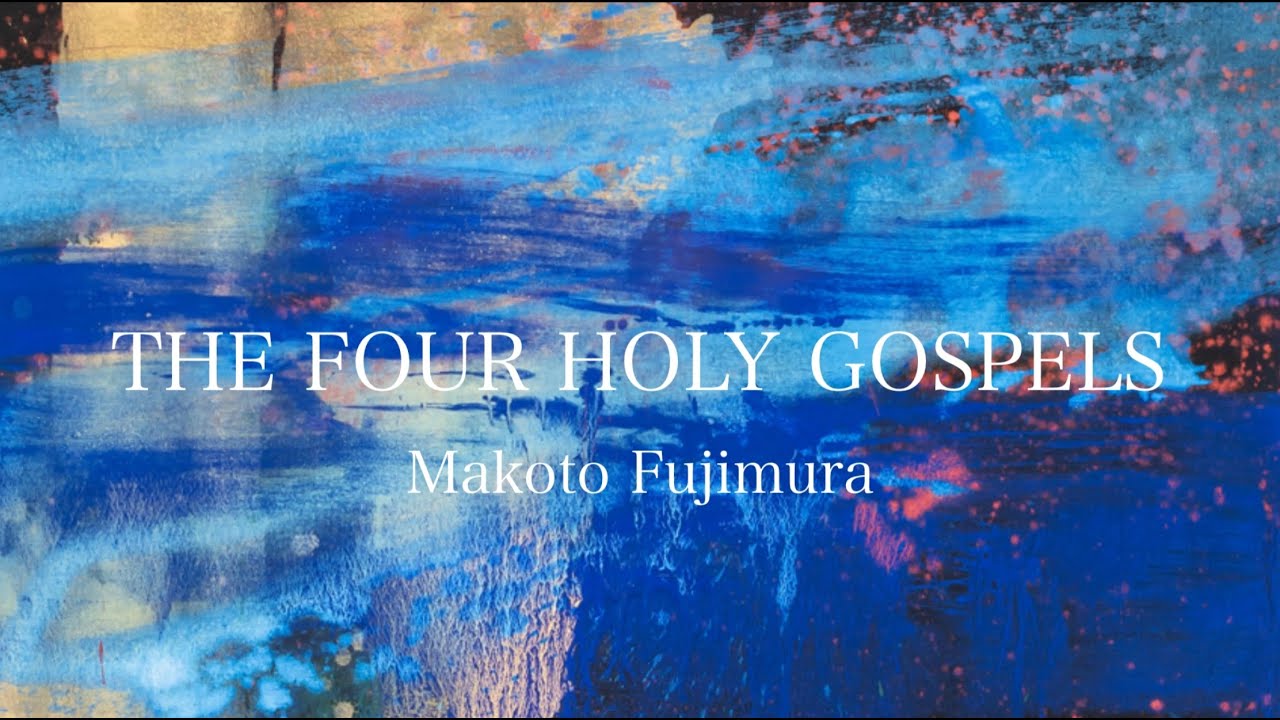 #VirtualTour l The Four Holy Gospels - Makoto Fujimura - YouTube