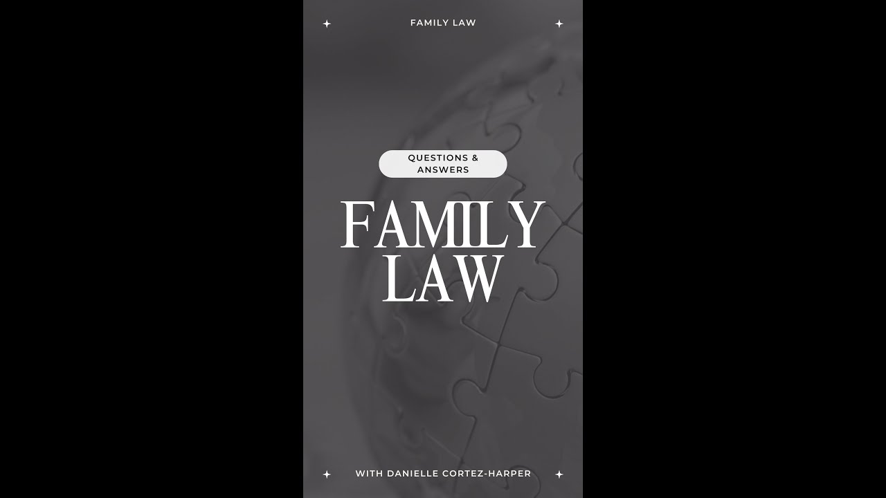 Danielle Cortez-Harper Family Law Attorney - YouTube