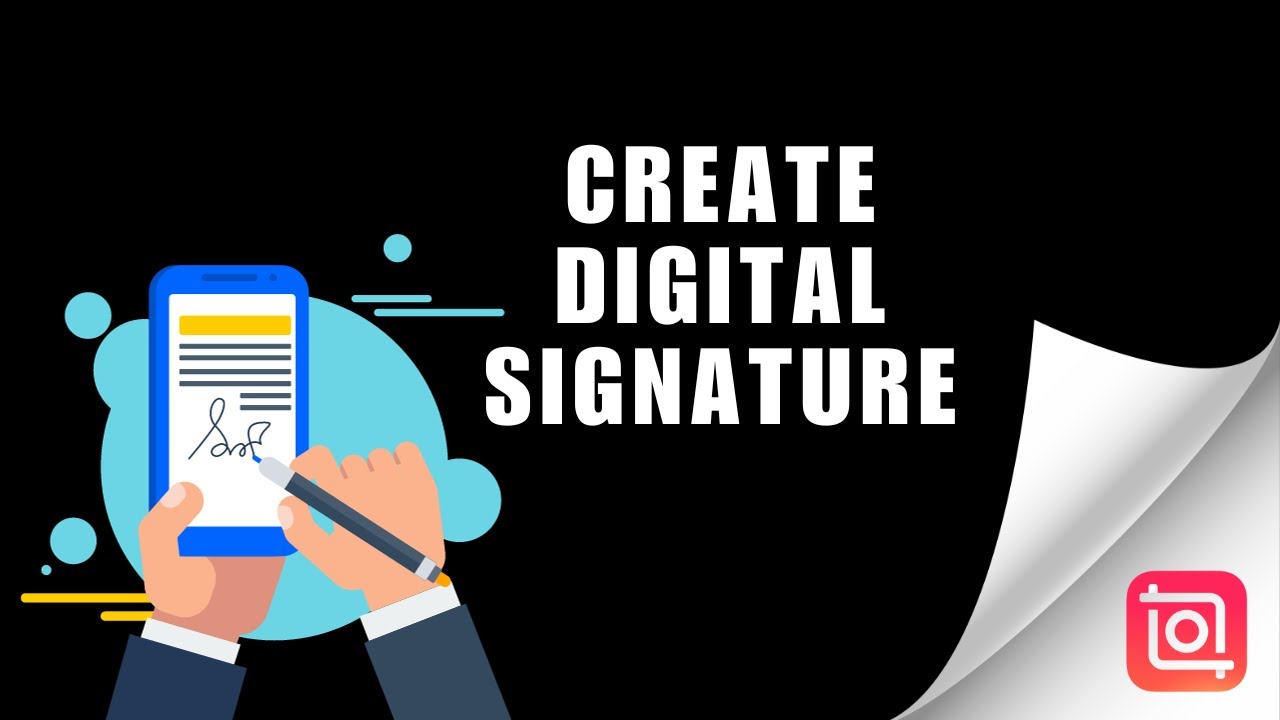 Want to Make Your Own Digital Signature? How to Create Digital ...