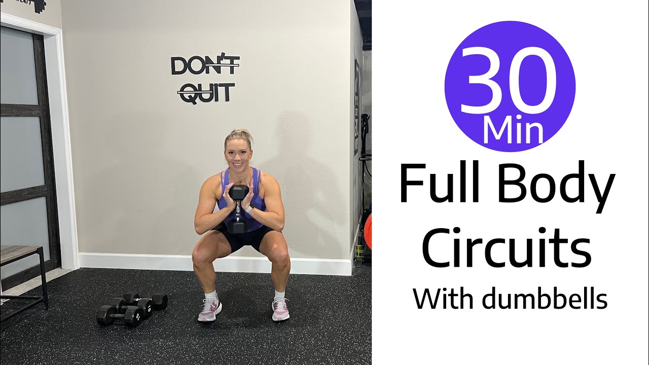 30 min FULL body circuits: strength + cardio using dumbbells - YouTube