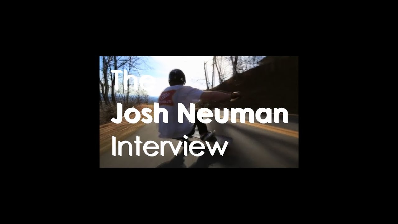 The Josh Neuman Interview - YouTube