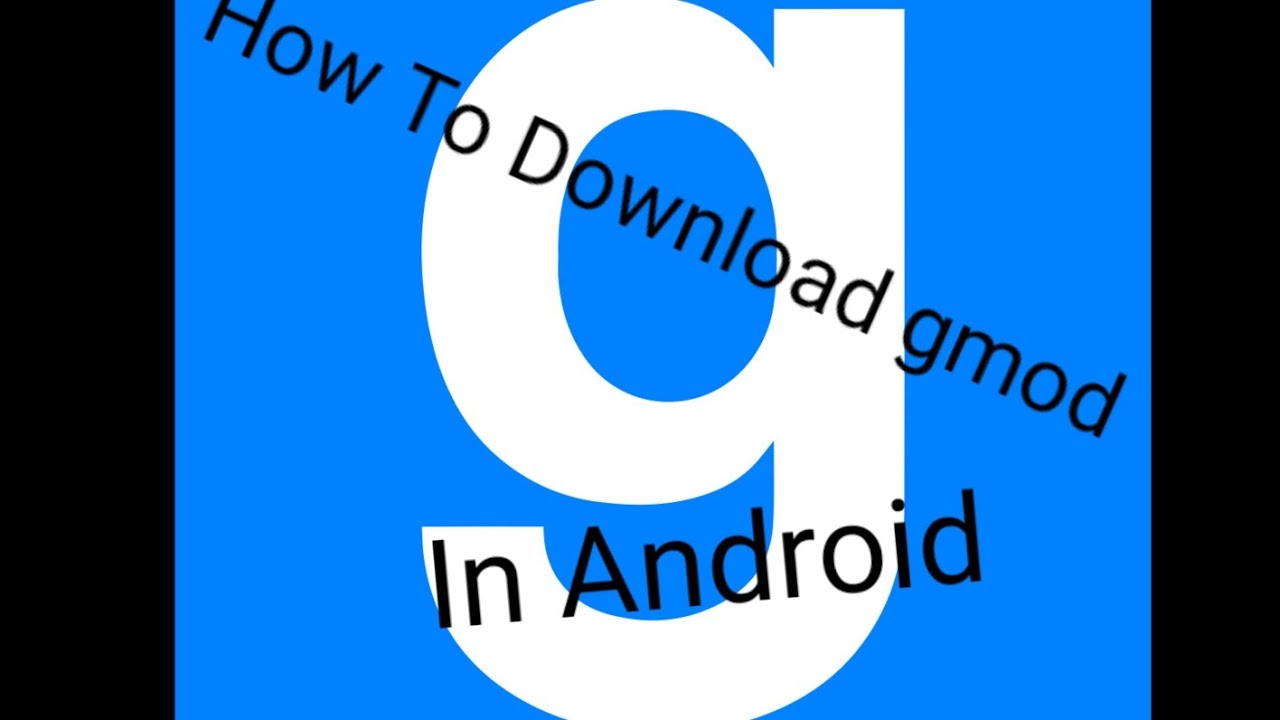 Tutorial Gmod android - YouTube