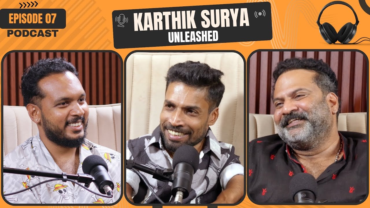 Guinness Pakru, Tini Tom - Karthik Surya Unleashed #007
