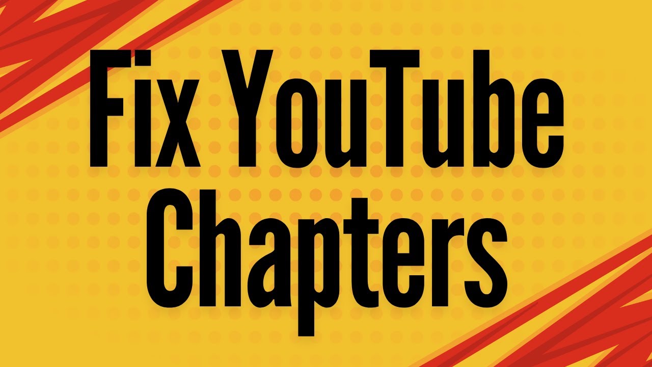 🔥 How to Make YouTube Video Chapters Work (Easy Fix!) - YouTube